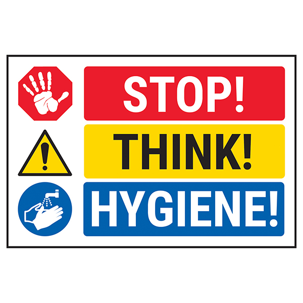 STOP! THINK! HYGIENE! | Hand Hygiene Signs | Safety Signs | MediSupplies