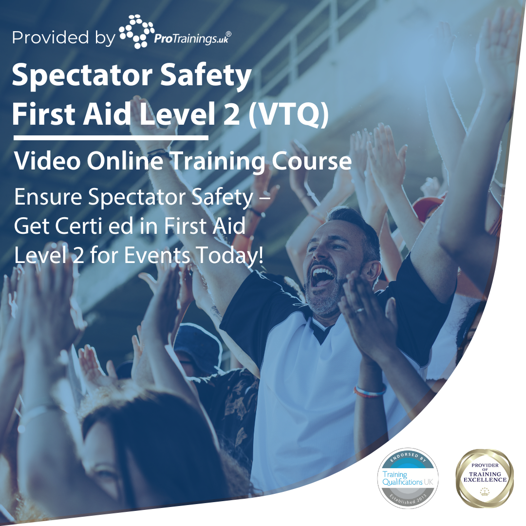 Spectator Safety First Aid Level 2 (VTQ)