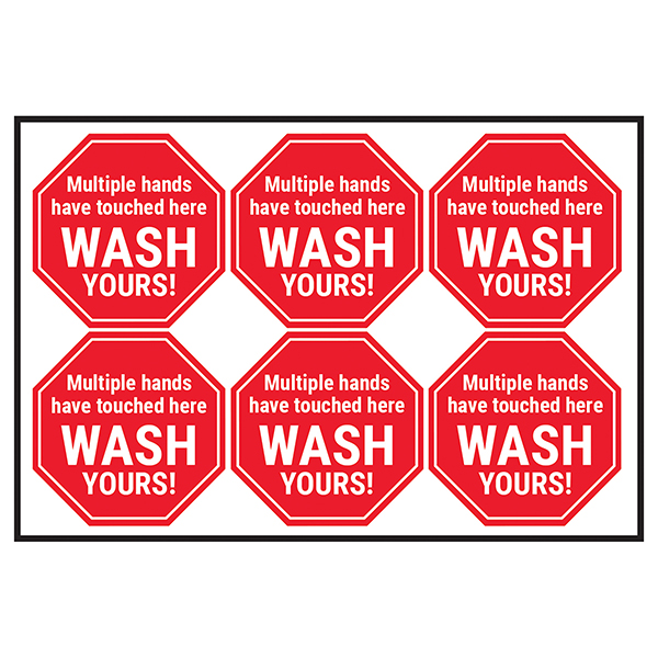 Multiple Hands Have Touched Here Wash Yours! | Hand Hygiene Labels ...