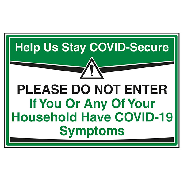 Stay COVID-Secure - Do Not Enter If.. | COVID-Secure Retail Signs ...